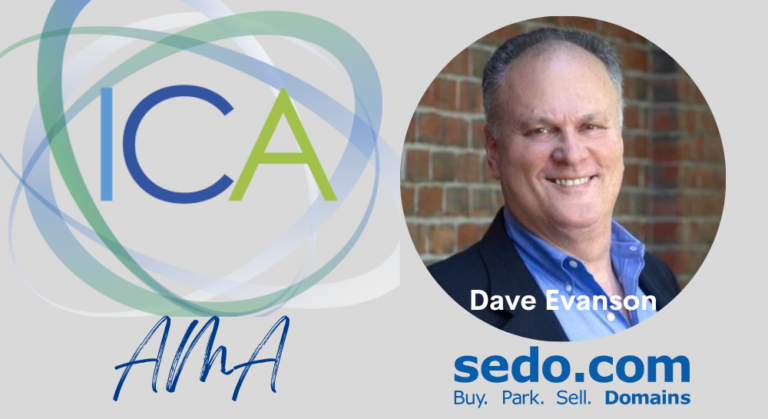 ICA AMA with Dave Evanson: How to Broker $100,000 to $10,000,000 ...